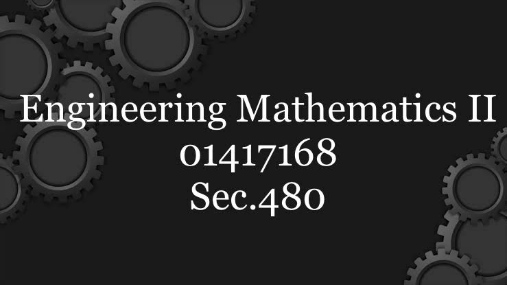 บทคัดย่อของ Engineering Mathematics II